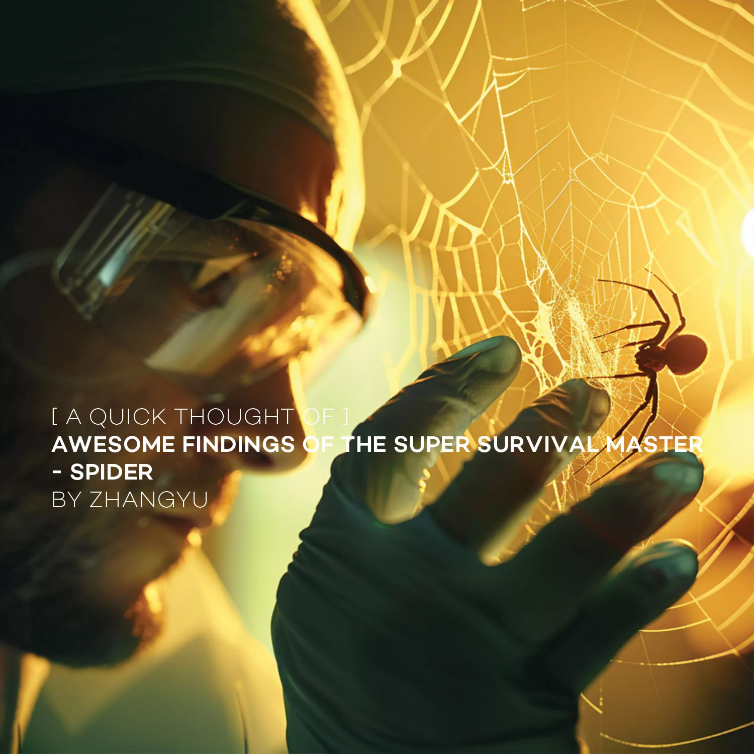 Awesome Findings of The Super Survival Master - Spider - Yu's Blog